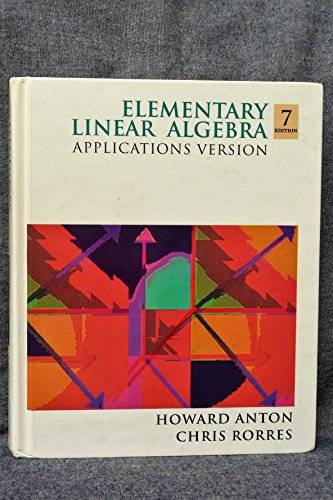 9780471308966: Elementary Linear Algebra: Applications Version ... 9780471308966: Elementary Linear Algebra: Applications Version ...
