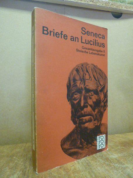 briefe an lucilius gesamtausgabe von seneca - ZVAB