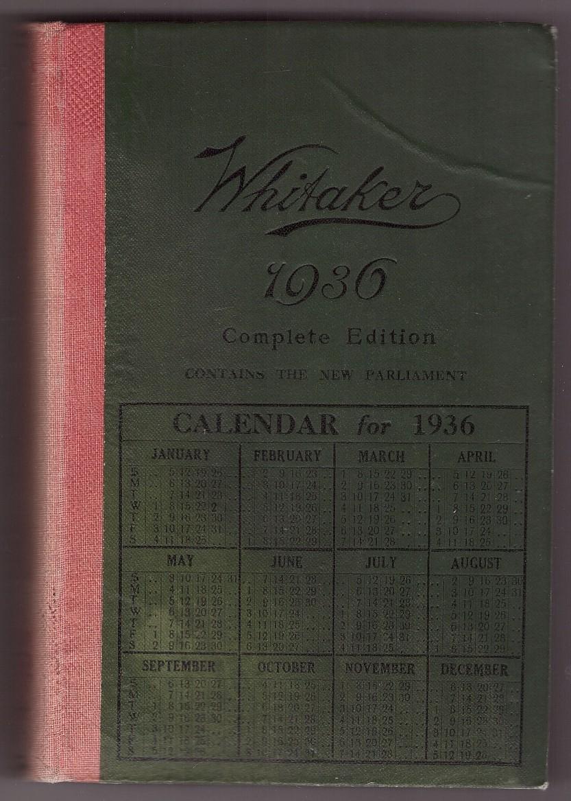 WHITAKER'S ALMANACK 1936 by Whitaker, J: Very Good Hardcover (1936 ...
