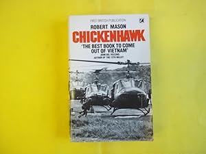 Chickenhawk by Robert Mason - AbeBooks