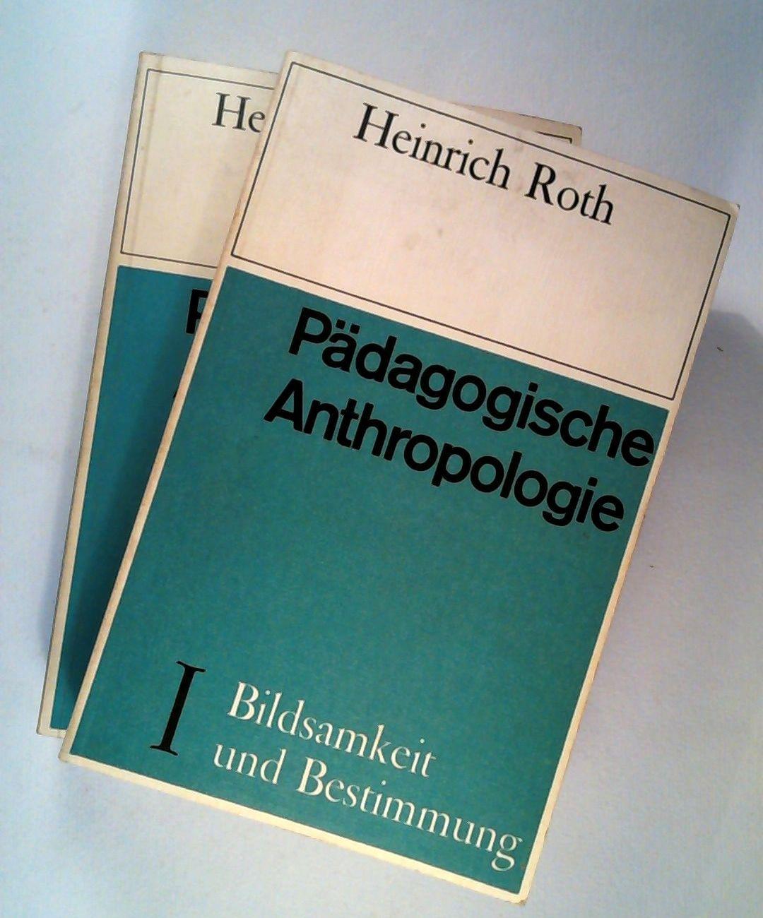 paedagogische anthropologie von roth - ZVAB