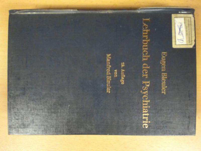 lehrbuch der psychiatrie von eugen bleuler - ZVAB