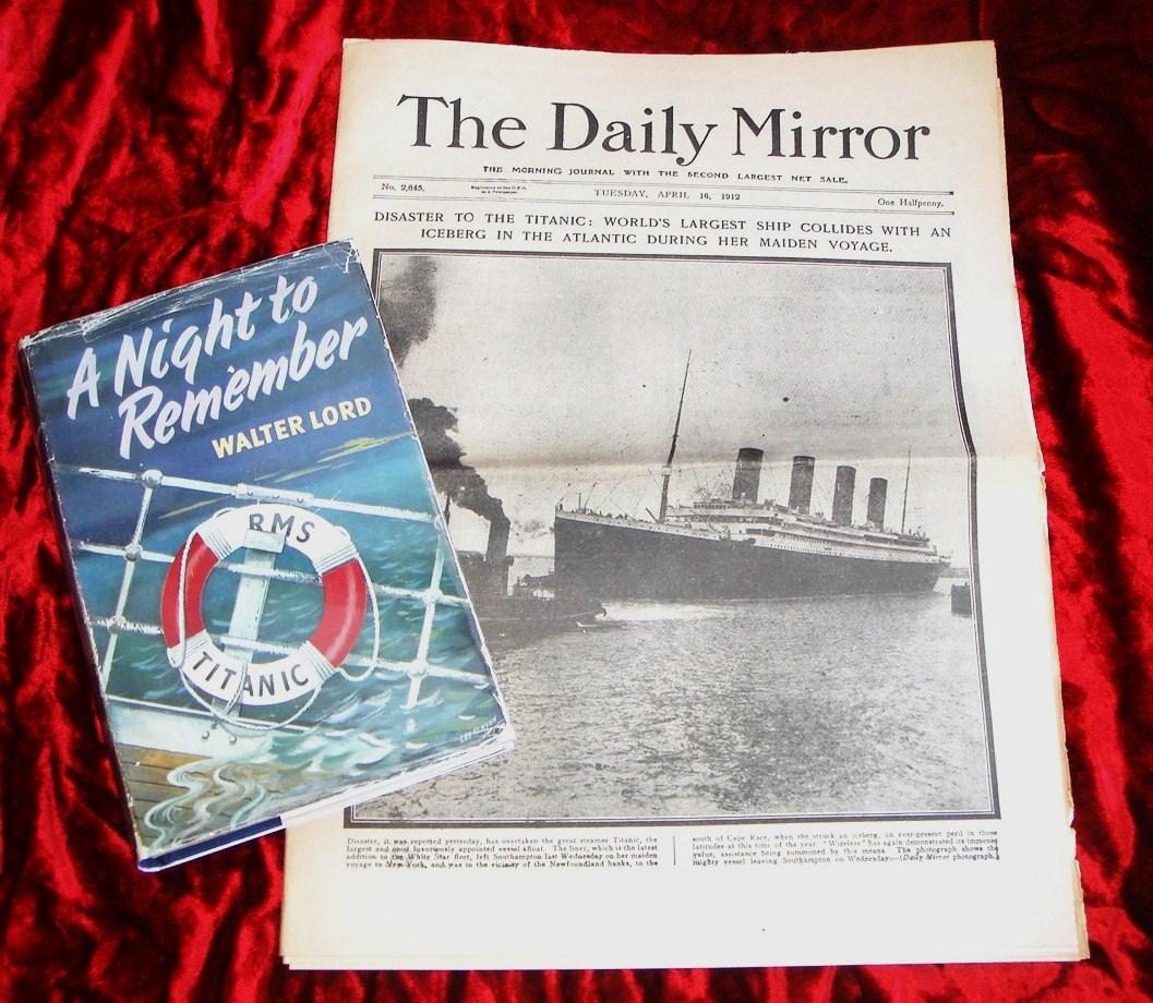R.M.S. TITANIC - A NIGHT TO REMEMBER & 1912 [Daily Mirror] Newspaper by ...