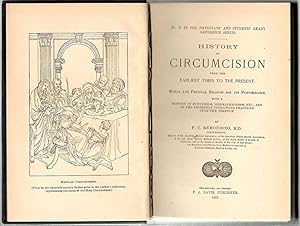 History of Circumcision; From the Earliest Times to the Present by ...