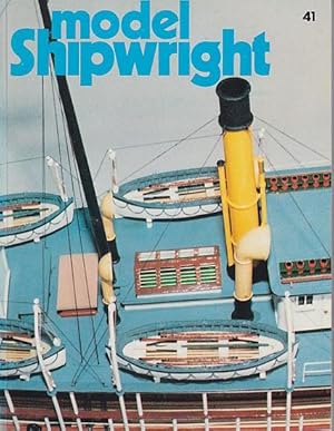Model Shipwright a Quarterly Journal of Ships and Ship Models by Bowen ...