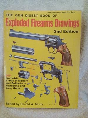 Gun Digest Book of Exploded Firearms Drawings by Murtz Harold a - AbeBooks