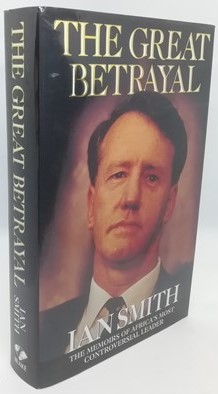The Great Betrayal by Ian Smith - AbeBooks