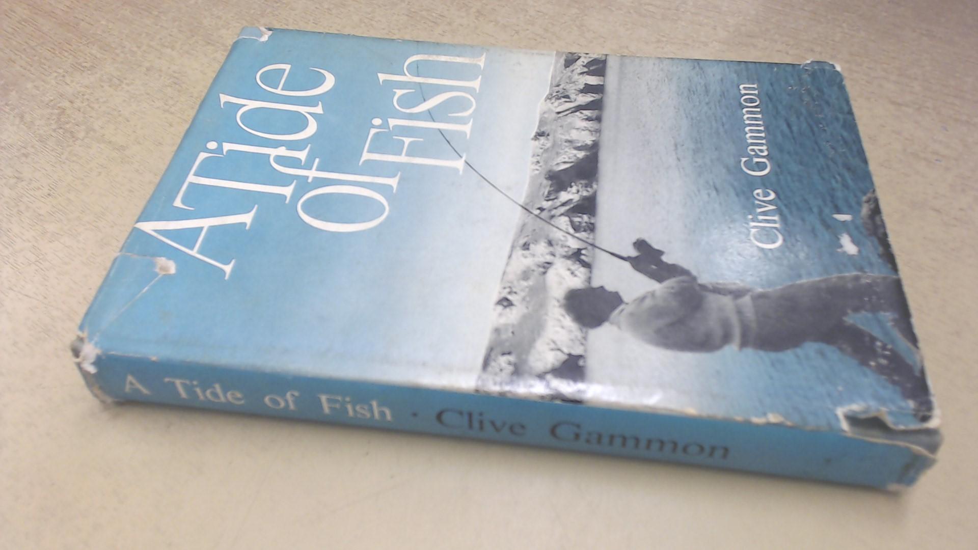A Tide of Fish Clive Gammon | Barnebys
