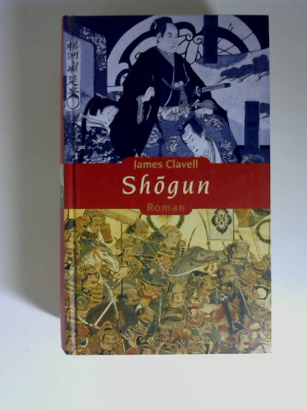 shogun der roman von james clavell - ZVAB