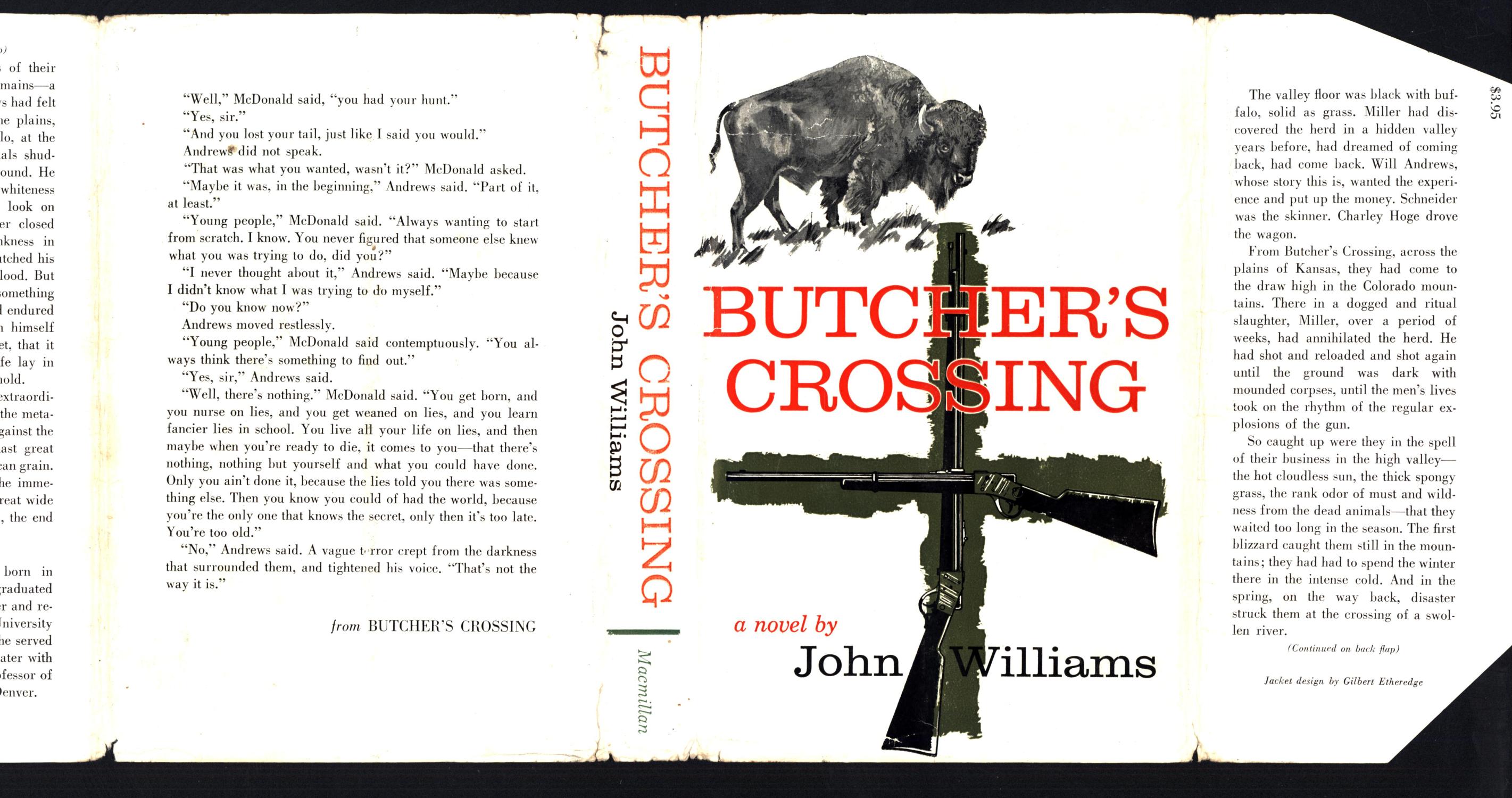Butcher's Crossing / a novel by Williams, John: Very Good Hardcover ...