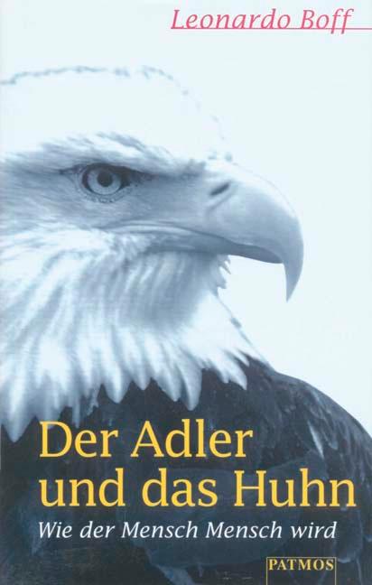 der adler und das huhn - ZVAB