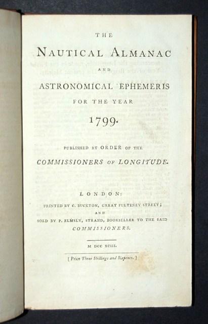 The Nautical Almanac and Astronomical Ephemeris for the Year 1797 ...