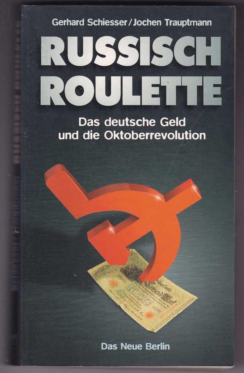 russisch roulette das von gerhard schiesser - ZVAB
