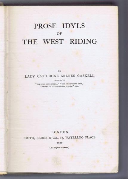 Prose Idyls of the West Riding (Yorkshire Dialect) by Lady Catherine ...