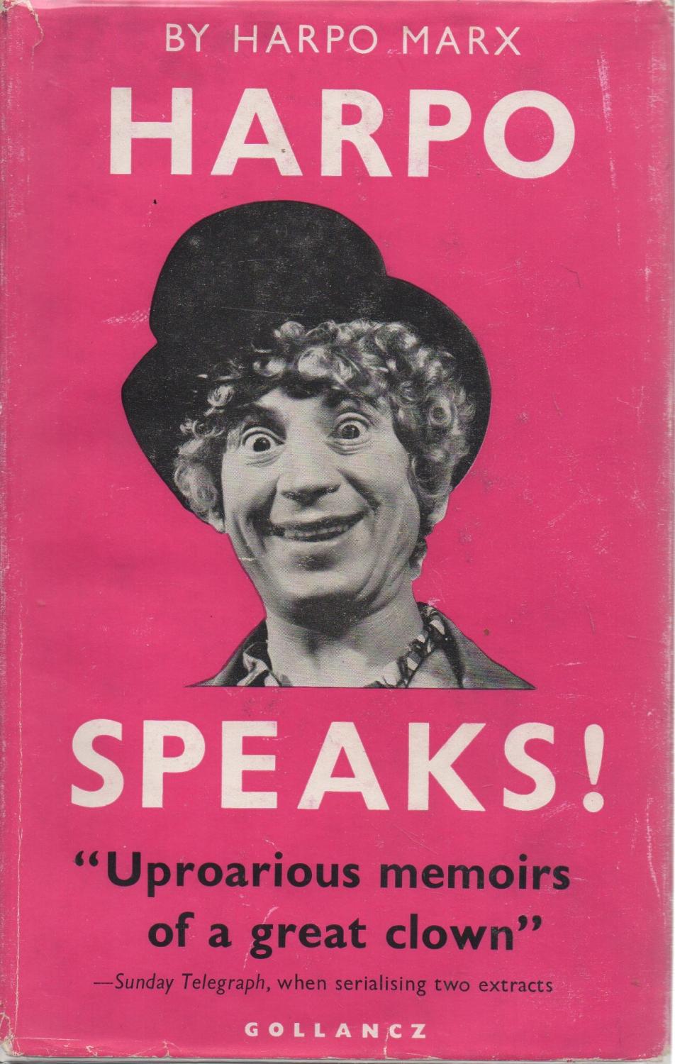 Harpo Speaks! Marx, Harpo with Rowland Barber (illus. Susan Marx ...
