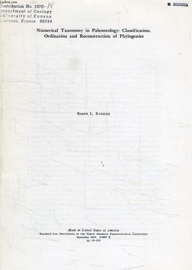 NUMERICAL TAXONOMY IN PALEONTOLOGY: CLASSIFICATION, ORDINATION AND ...