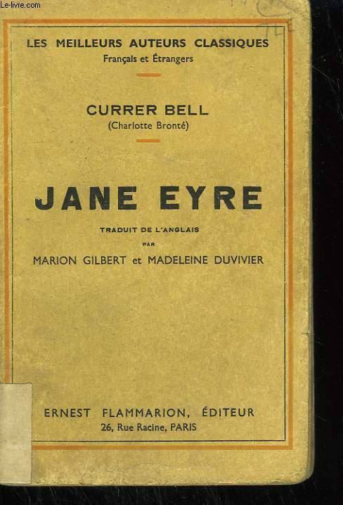 JANE EYRE. by BELL CURRER ( CHARLOTTE BRONTË ).: FLAMMARION. Couverture ...