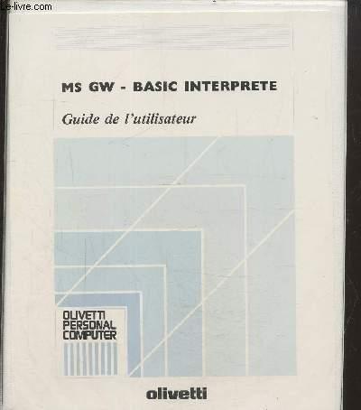 MS GW- Basic interprete , guide l'utilisateur Collectif GENERALITES ...