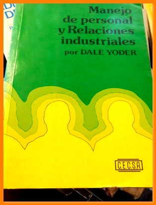 manejo de personal y relaciones industriales dale yoder rf | Barnebys
