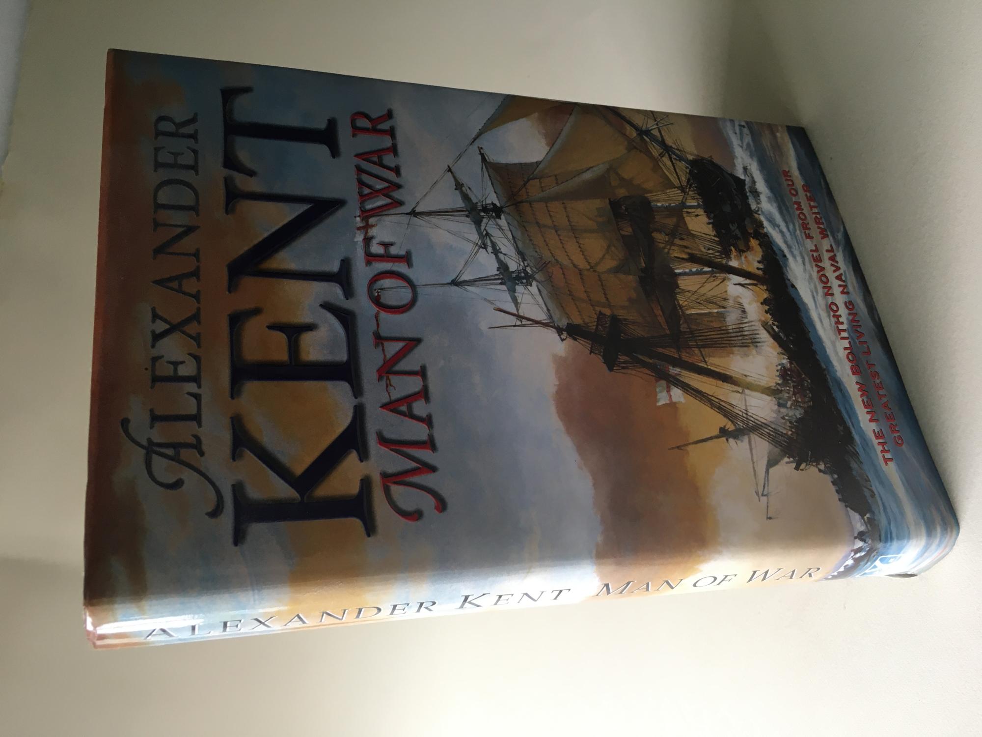 Man of War by Kent Alexander: As New Hardcover (2003) 1st Edition ...