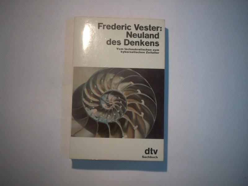 neuland des denkens von frederic vester - ZVAB