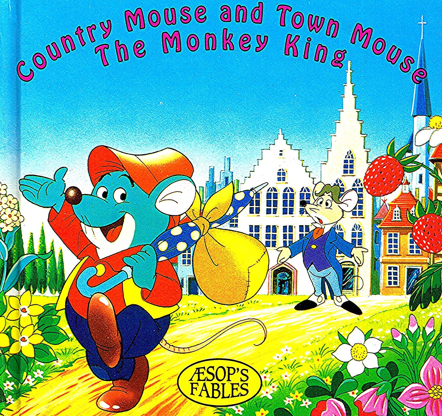 Aesop's Fables : Country Mouse And Town Mouse , The Monkey King : by ...