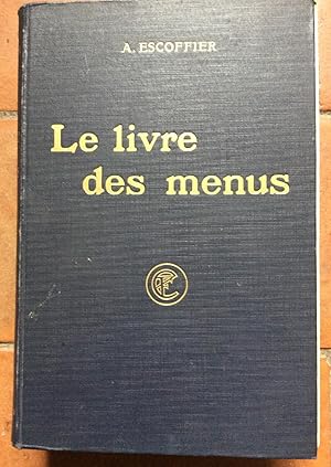 le livre des menus de escoffier - AbeBooks
