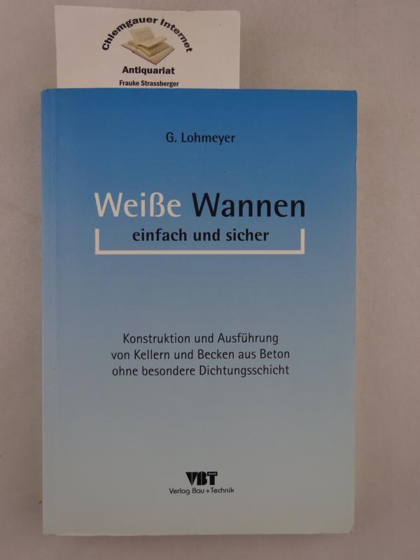 weisse wannen einfach sicher von lohmeyer - ZVAB weisse wannen einfach sicher von lohmeyer - ZVAB