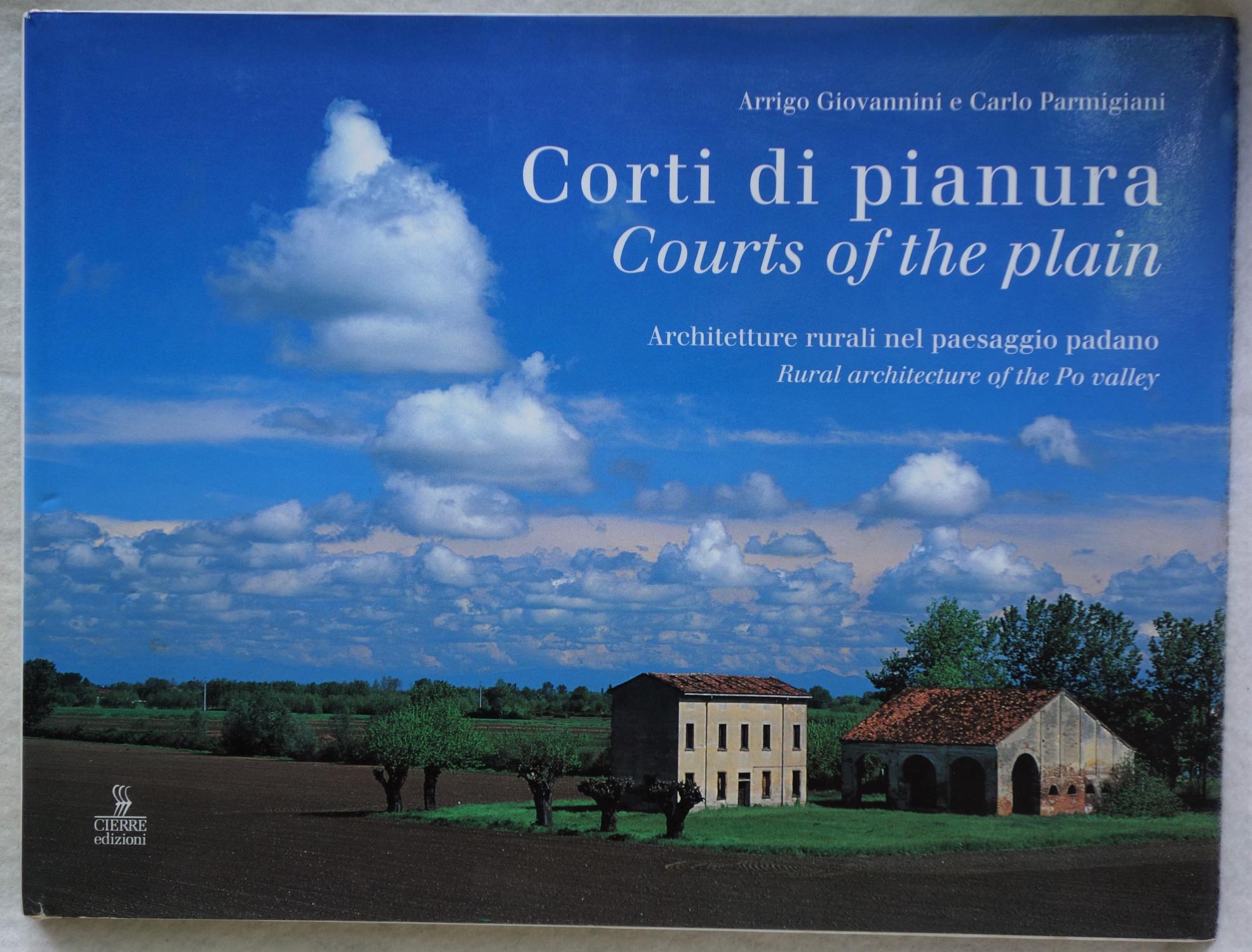 Corti di Pianura: Architetture rurali del paesaggio... | Barnebys