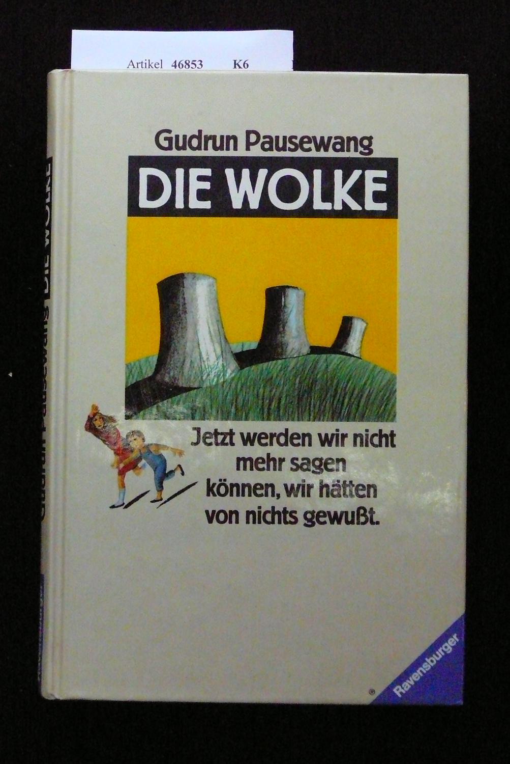 die wolke von gudrun pausewang - ZVAB