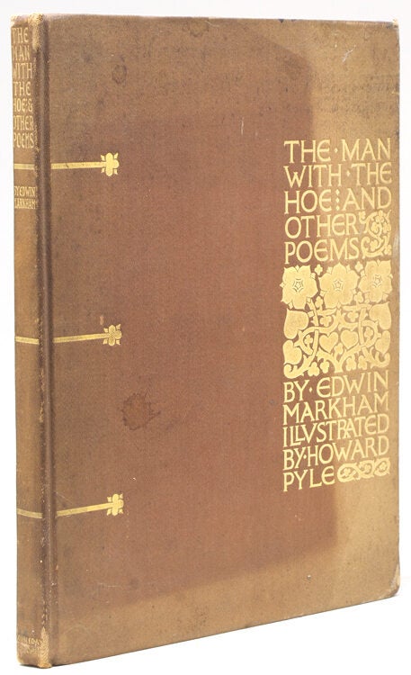 The Man with the Hoe and Other Poems by (Cook, Frederick A) Markham ...