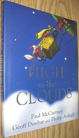 High in the Clouds by McCartney, Paul; Dunbar, Geoff; Ardagh, Philip ...