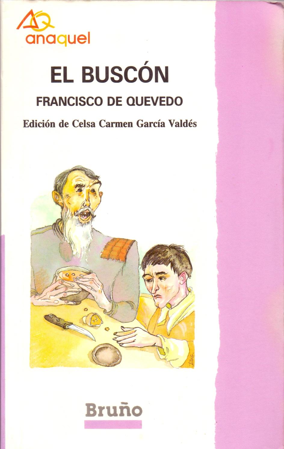 EL BUSCON (edicion Celsa carmen Garcia Valdes) (coleccion anaquel num ...