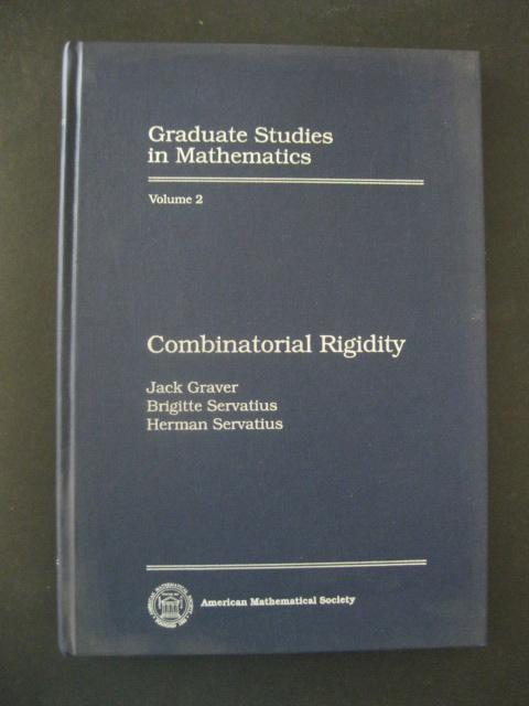 Combinatorial Rigidity by Servatius, Brigitte; Servatius, Herman ...