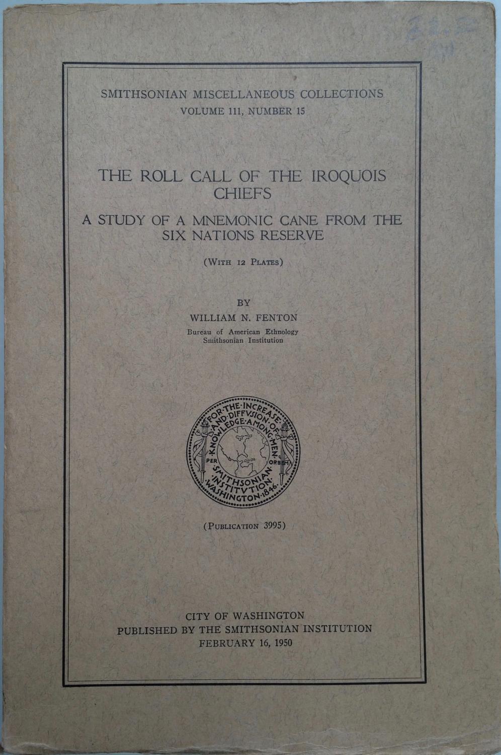 The Roll Call of the Iroquois Chiefs : A Study of a Mnemonic Cane from ...