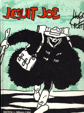 Jesuit Joe by Pratt, Hugo: Hardcover (1992) First Edition. | Parigi ...