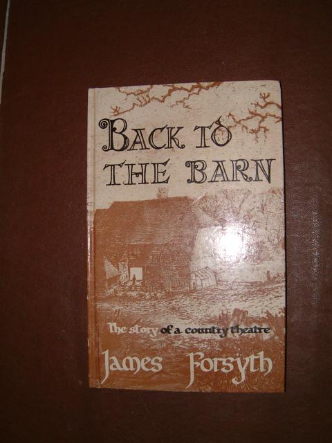 Back to the Barn par Forsyth, James: Nr Fine Hardcover (1986) First ...