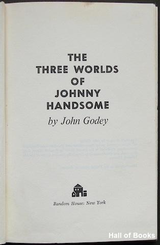 The Three Worlds of Johnny Handsome de John Godey: Good Hardback (1972 ...