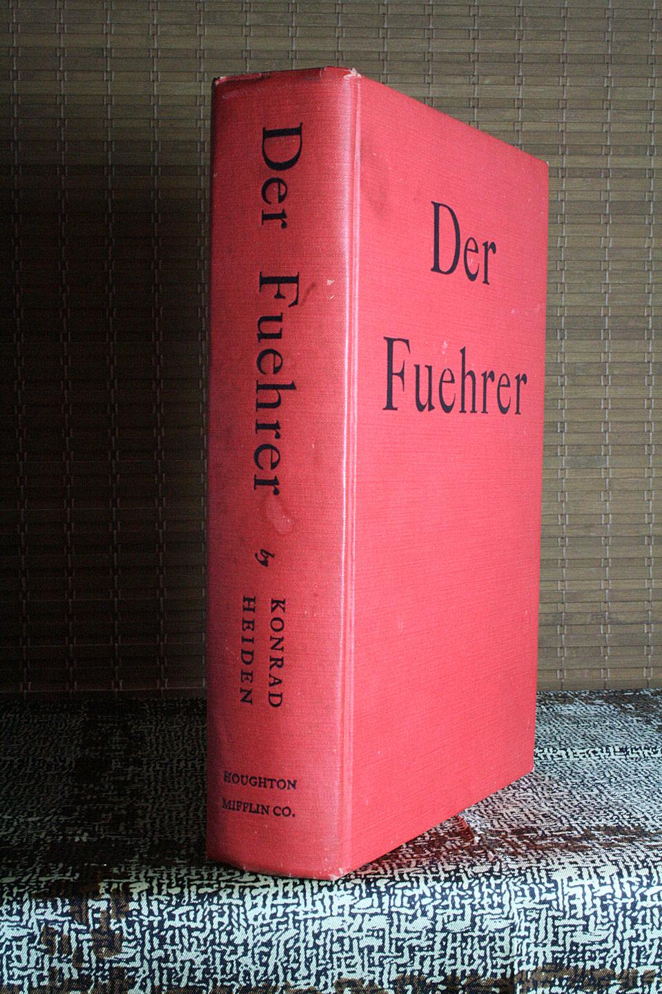 Der Fuehrer; Hitler's Rise To Power par Heiden, konden: Very Good ...