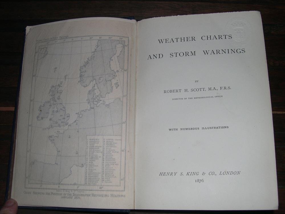 Weather Charts and Storm Warnings by Scott, Robert H: Fair Hardcover ...