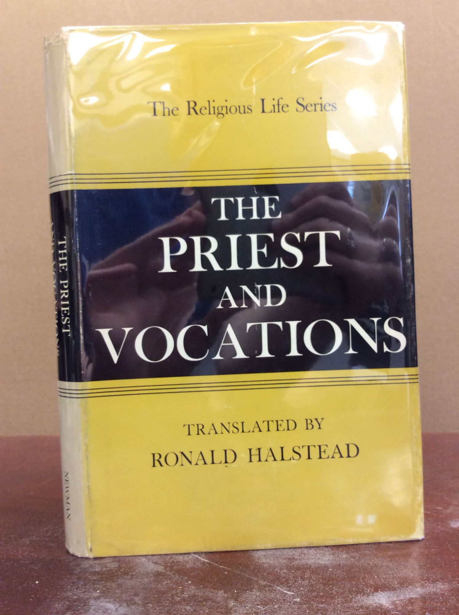 THE PRIEST AND VOCATIONS by Ronald Halstead - trans: (1962) First ...