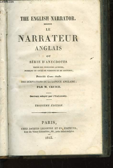 THE ENGLISH NARRATOR - LE NARRATEUR ANGLAIS - OU SERIE D'ANECDOTES by ...
