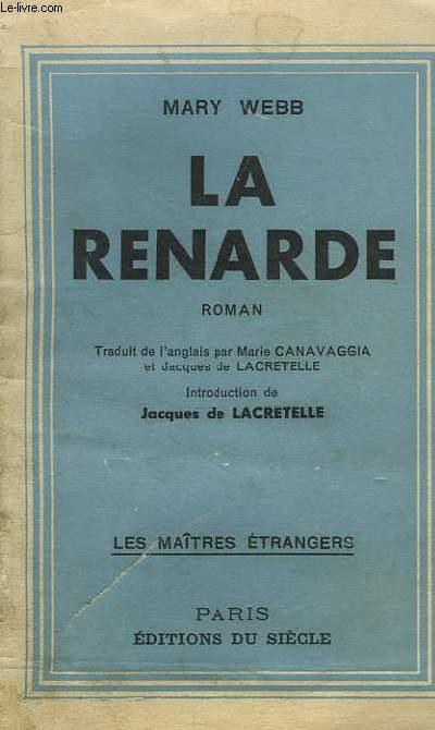 LA RENARDE von WEBB MARY: bon Couverture souple (1933) | Le-Livre