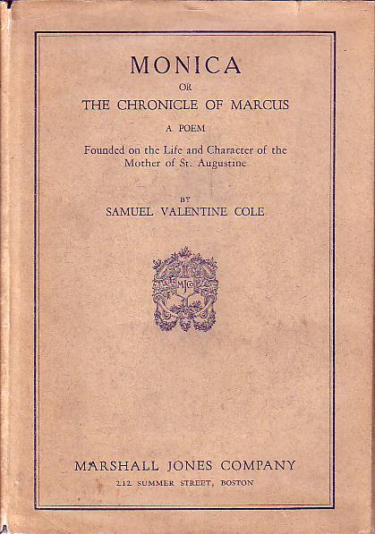 Monica or, The Chronicle of Marcus - A Poem - Founded on the Life and ...