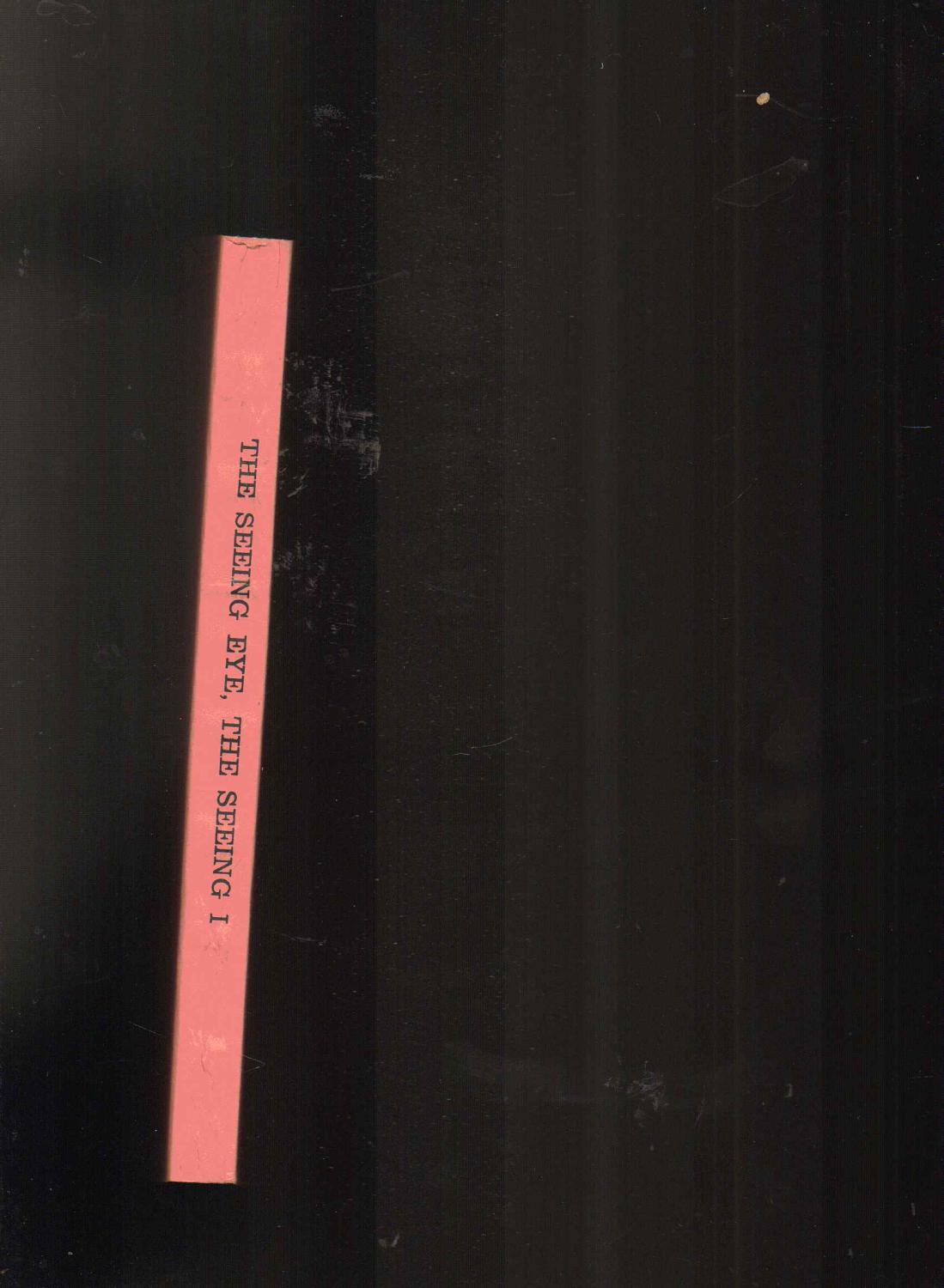 The Seeing Eye, The Seeing I. Perception, Sensory and Extra-Sensory ...