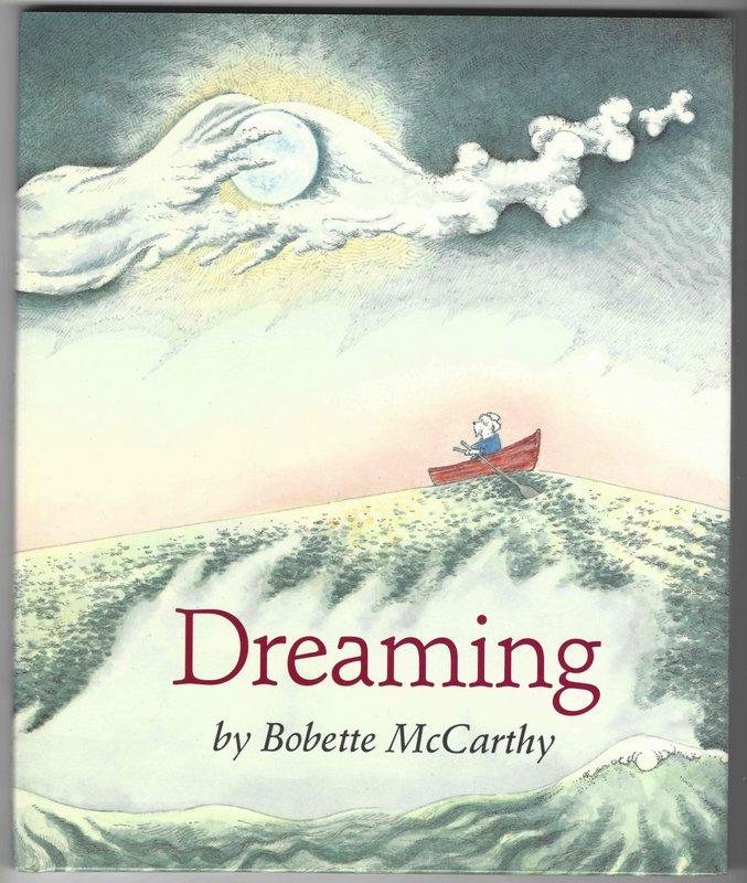 DREAMING by McCarthy, Bobette: Fine Hardcover (1994) First edition ...