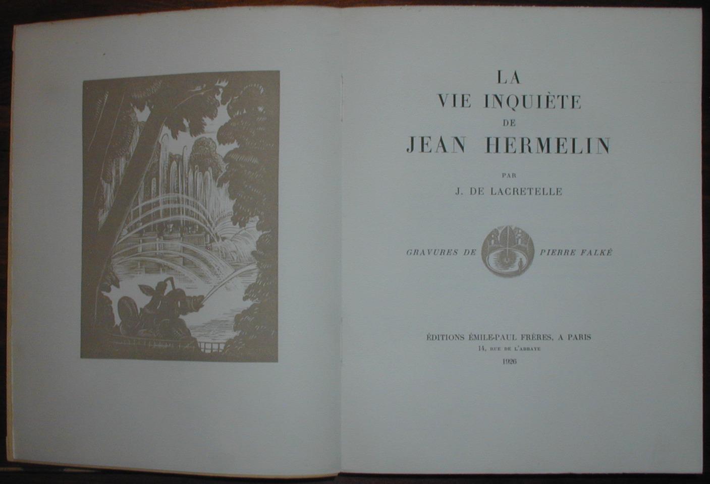 La vie inquiète de Jean Hermelin by LACRETELLE (de), Jacques: Bon ...