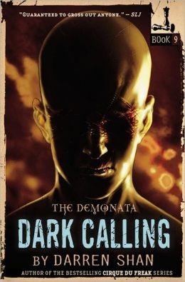 Shan, Darren | Dark Calling: Demonata Series #9 | Signed First Edition ...