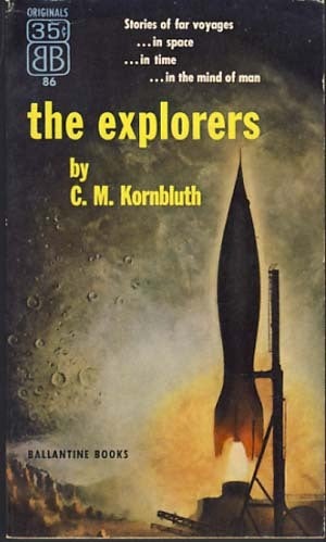 The Explorers by Kornbluth, C. M.: Paperback (1954) First Edition ...