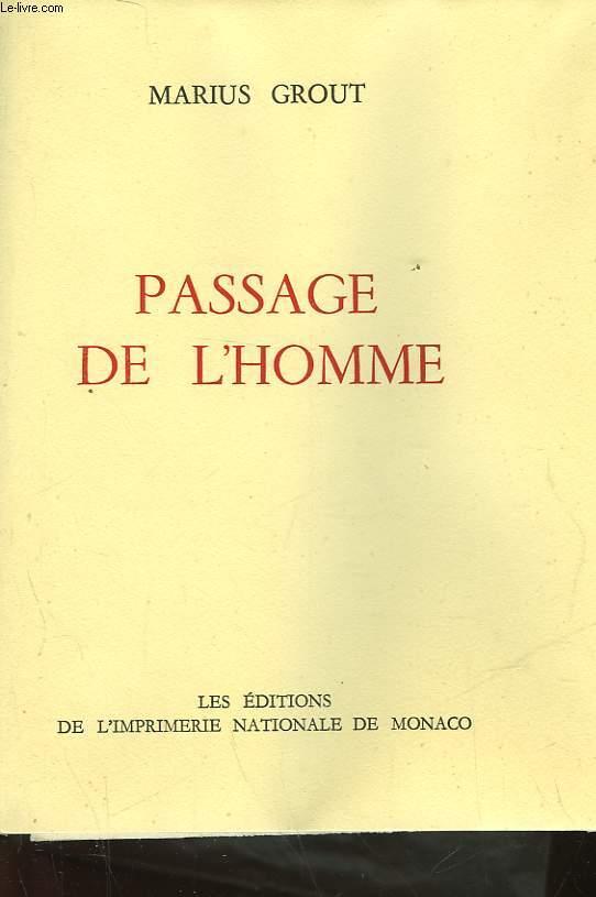 PASSAGE DE L'HOMME de GROUT MARIUS: bon Pas de couverture (1952) | Le-Livre